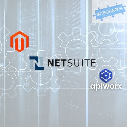 Magento NetSuite Integration: Bridging Your eCommerce and ERP Systems - APIWORX